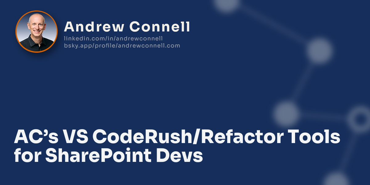 Acs Vs Coderushrefactor Tools For Sharepoint Devs