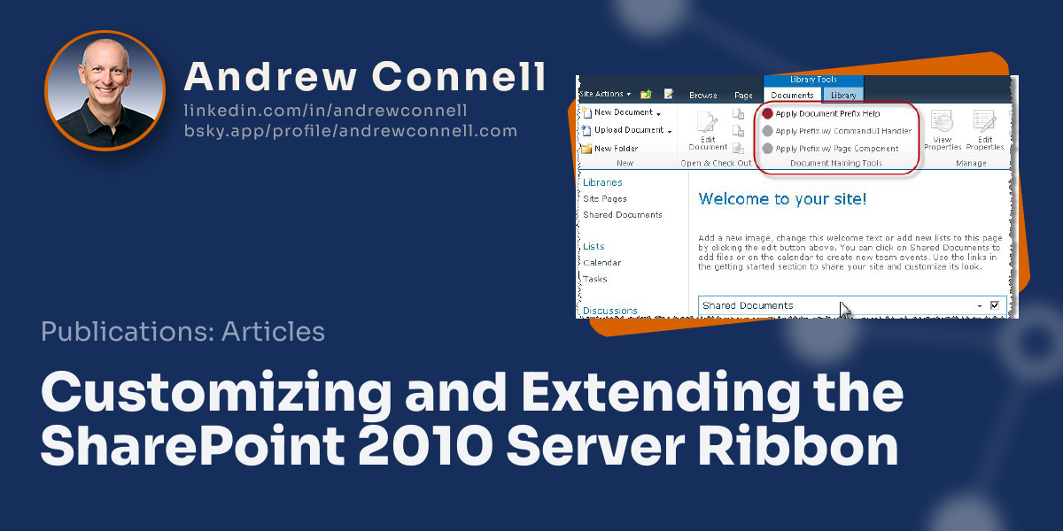 Customizing and Extending the SharePoint 2010 Server Ribbon