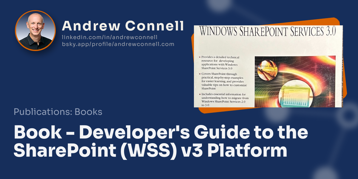 Book - Developer's Guide to the SharePoint (WSS) v3 Platform