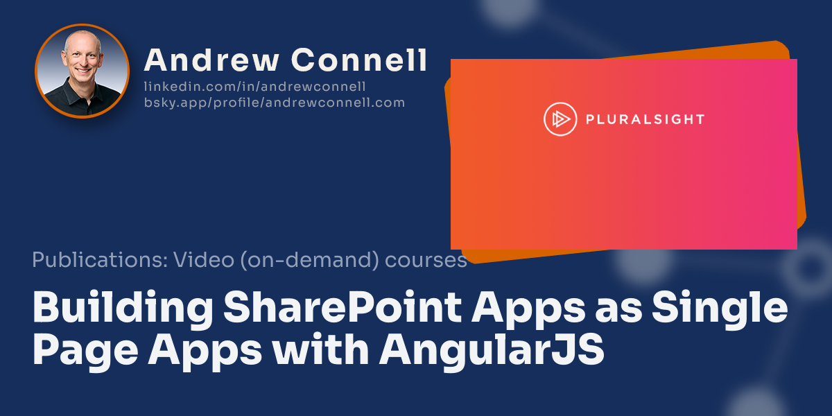 Building SharePoint Apps as Single Page Apps with AngularJS